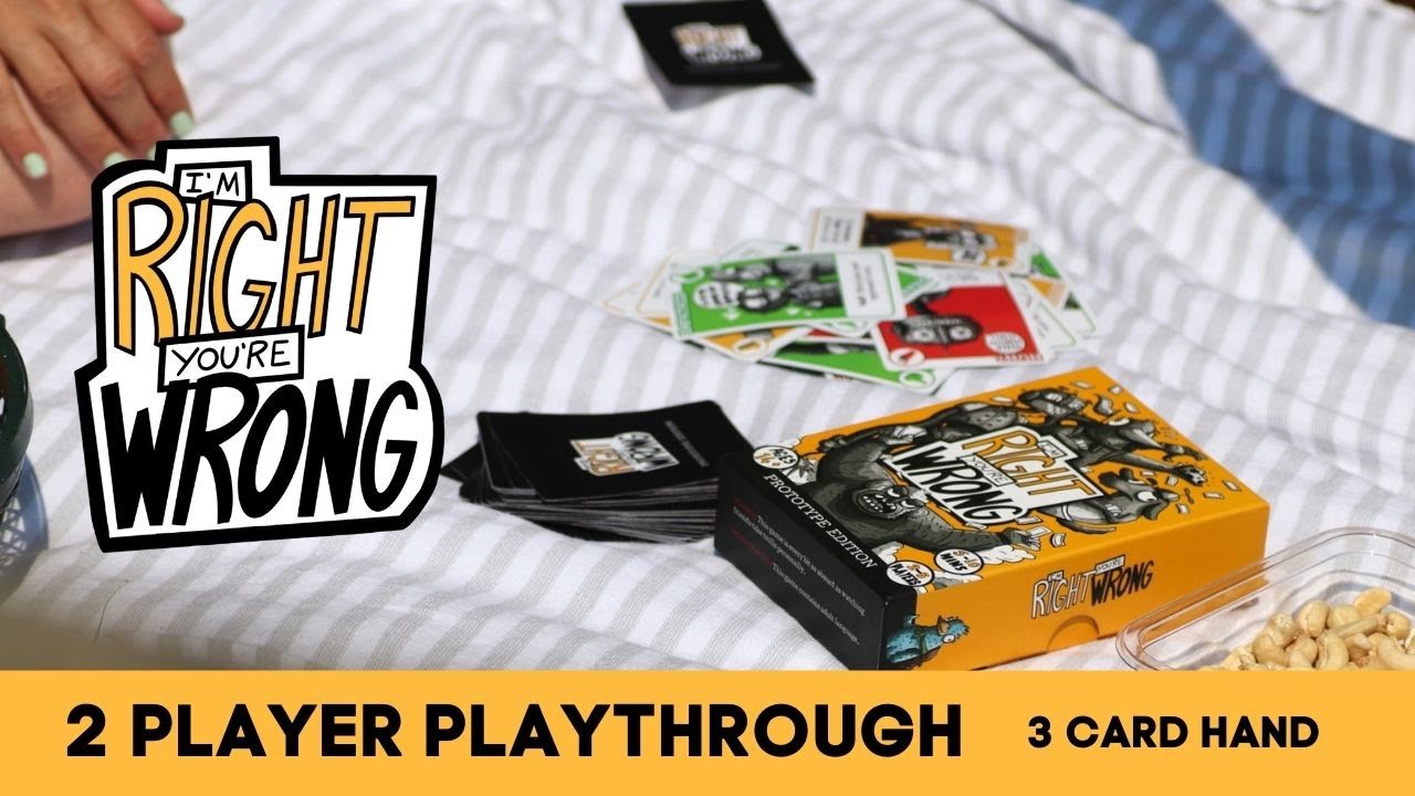 2 Player Play-through w/ My Mom (3 card hand) - I’m Right You’re Wrong ...