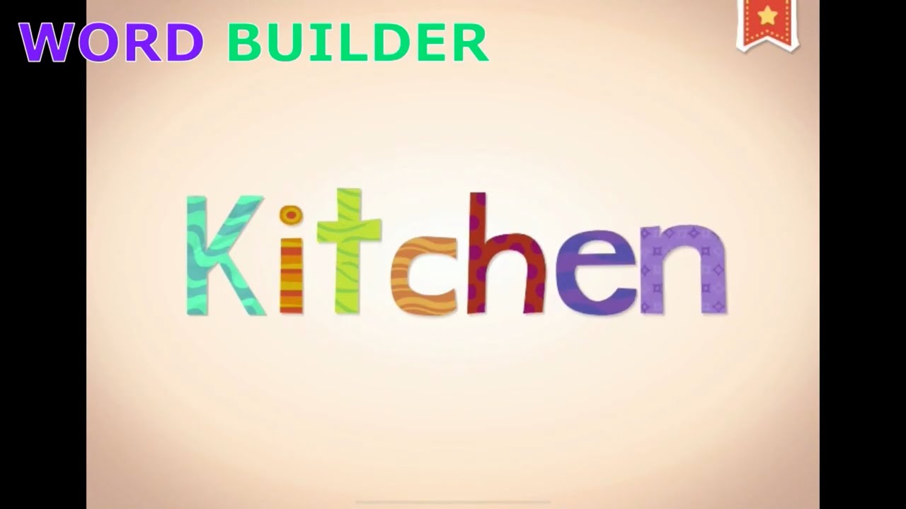 Let's Learn The 39.Kitchen (WORD BUILDER) - YouTube