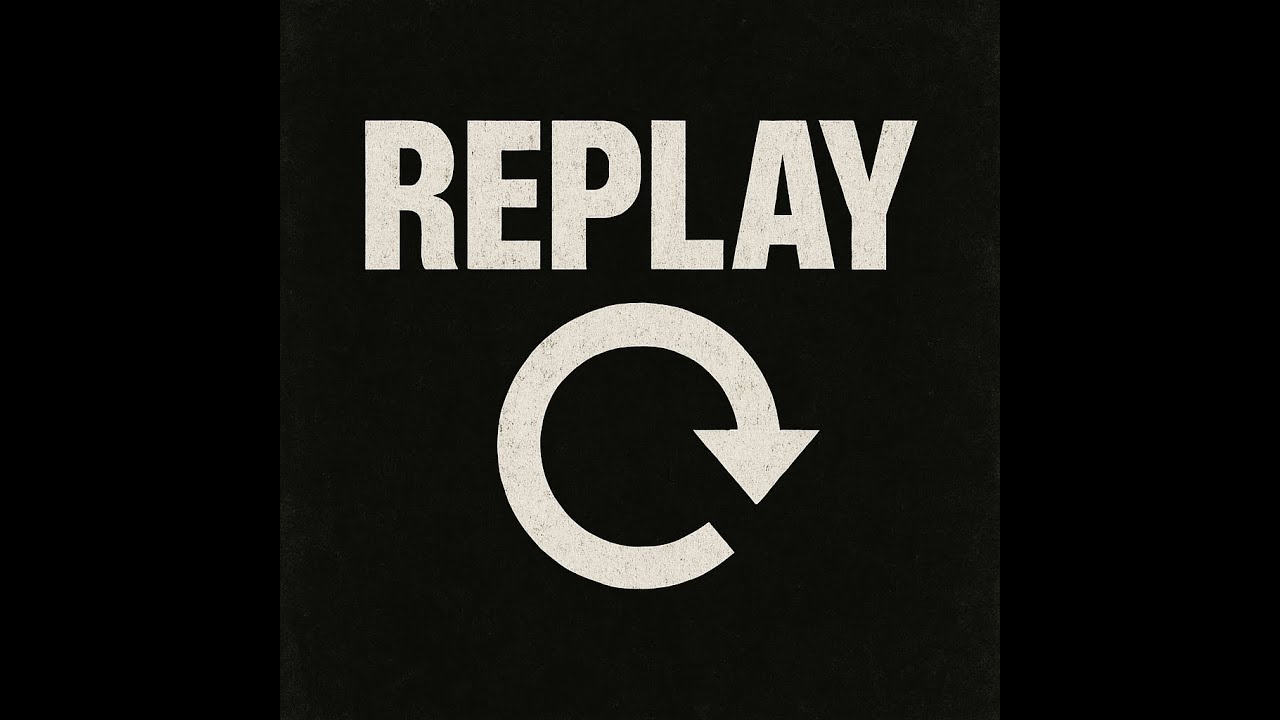 Replay - YouTube