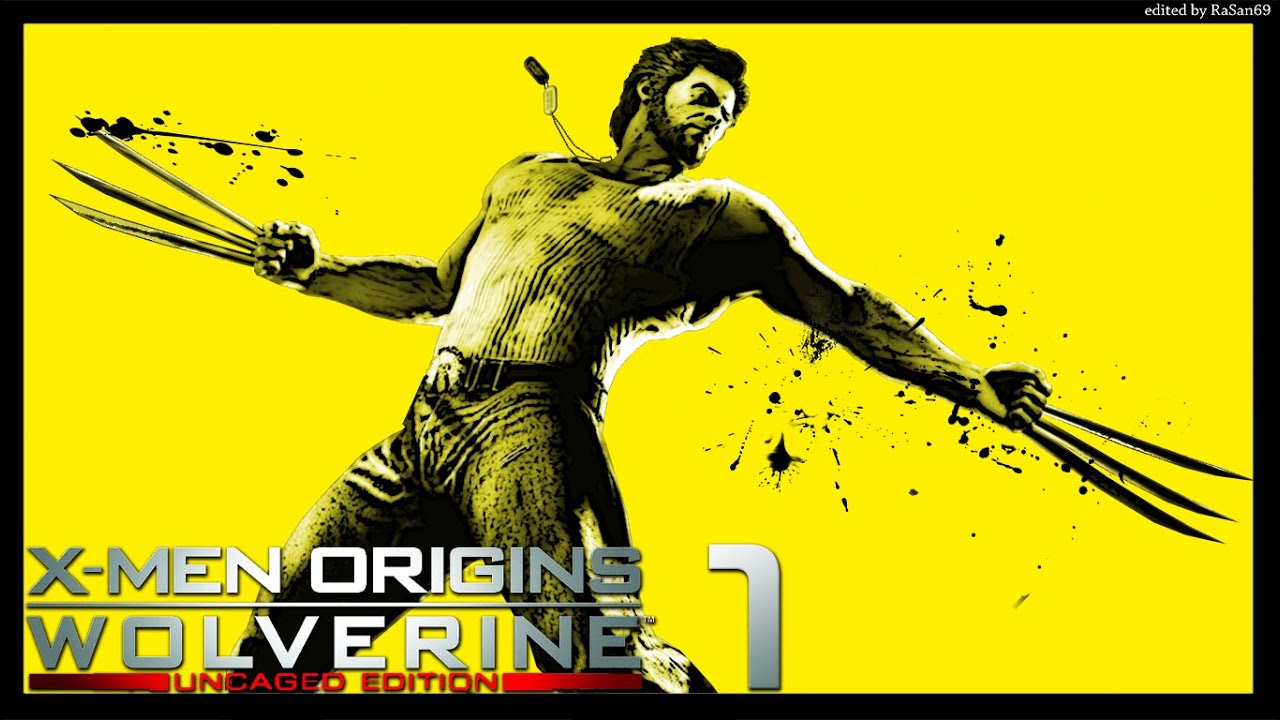 X-Men Origins: Wolverine - Uncaged Edition (100%) walkthrough part 1 - YouTube