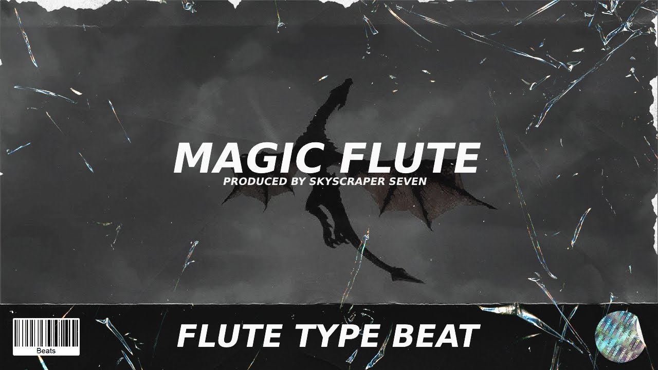 FLUTE TYPE BEAT - MAGIC FLUTE - YouTube
