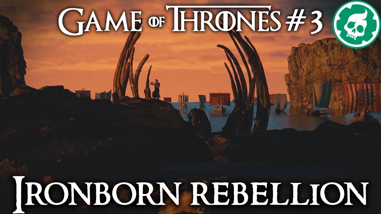 Ironborn Rebellion - Greyjoy Revolt - Game of Thrones Lore DOCUMENTARY ...