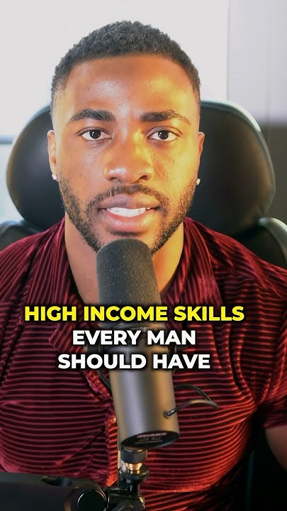3 High Income Skills Every Man Should Have - YouTube