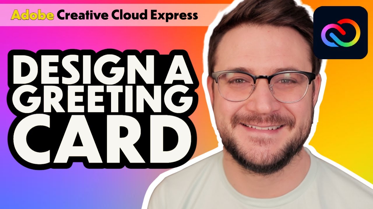 Adobe Creative Cloud Express Tutorial: Design a Greeting Card - YouTube