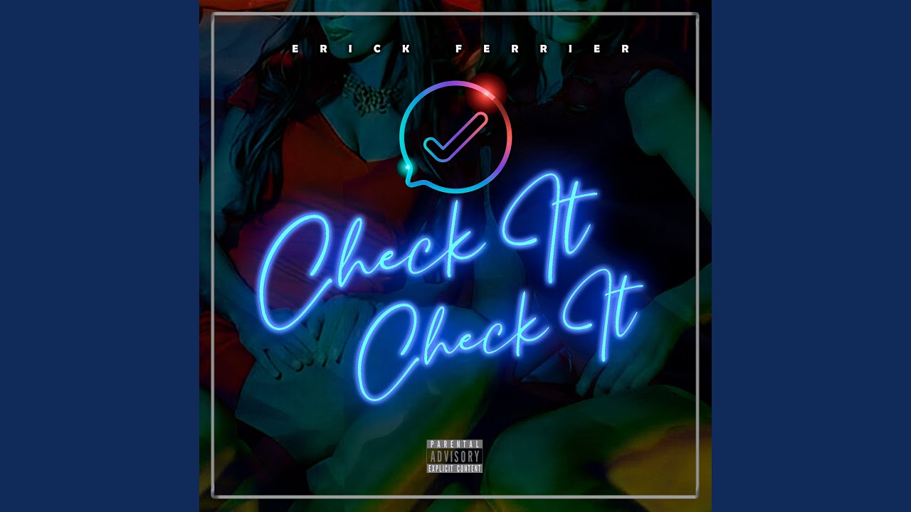 CHECK IT CHECK IT (Remastered 2024) - YouTube