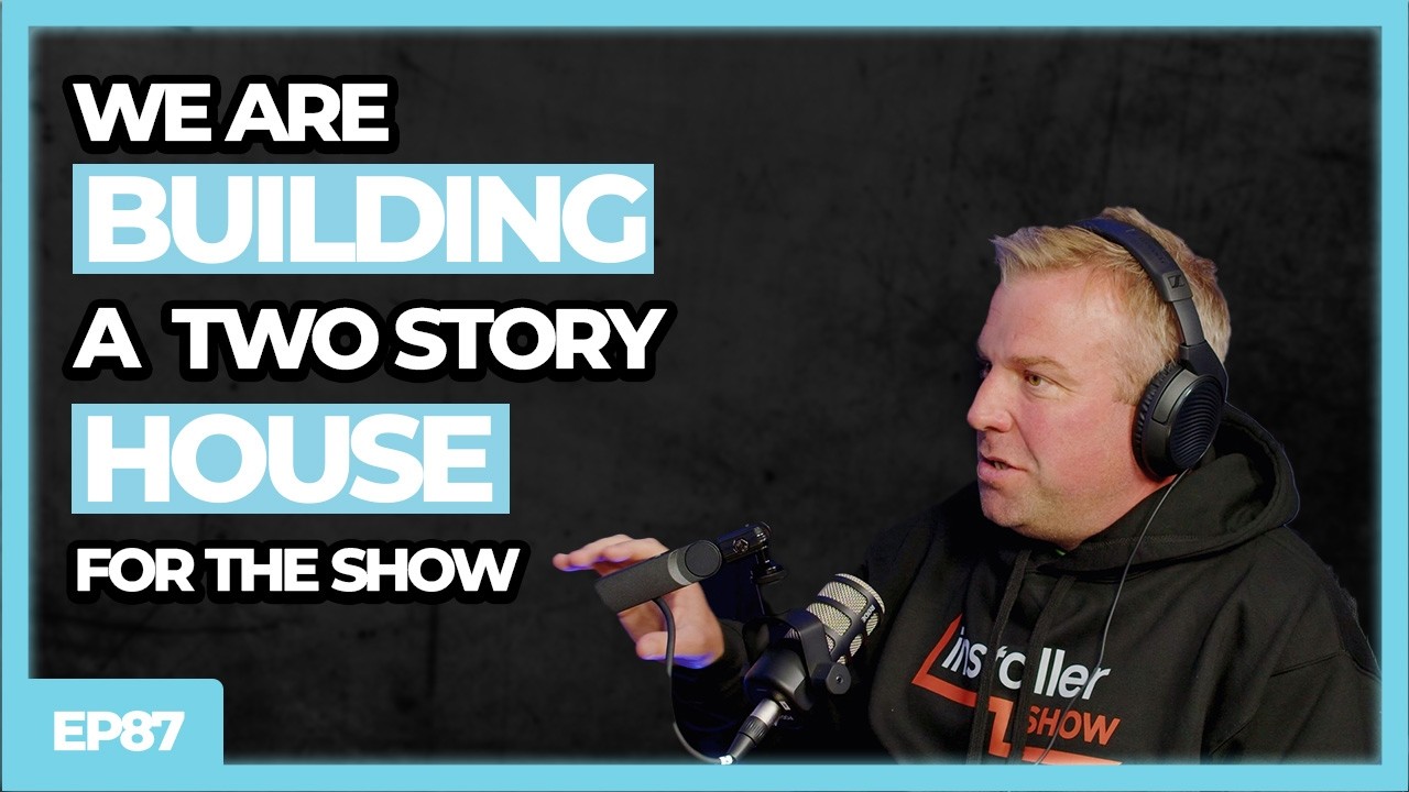 Installer Show 2025: What to Expect | Episode 87 Mike Costain | Taylor ...