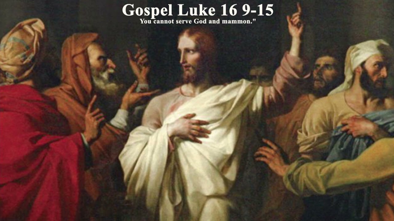 Gospel Reflection Luke 16 9 15 11 November 2023 YouTube Gospel Reflection Luke 16 9 15 11 November 2023 YouTube