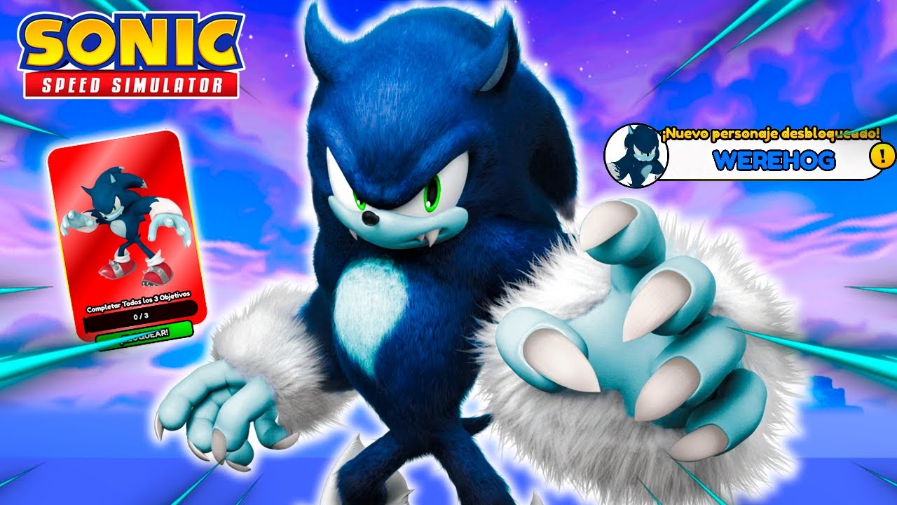 ¡Cómo Desbloquear a SONIC WEREHOG En Sonic Speed Simulator Lo Mas ...