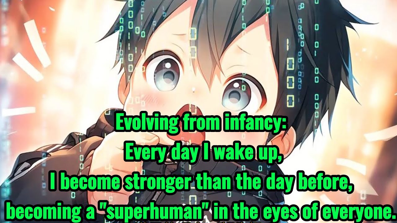 The daily evolution starting from infancy: I am getting stronger every ...