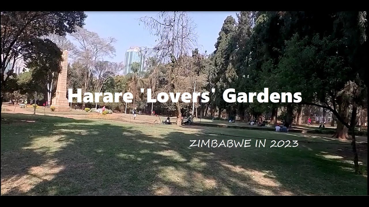 Harare 'Lovers' Gardens (Zimbabwe in 2023) - YouTube