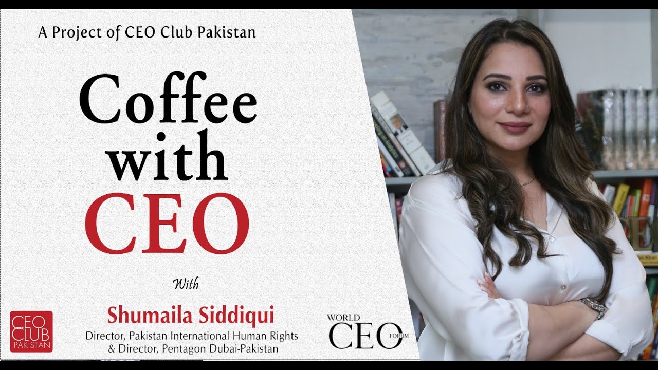 Coffee With CEO | Shumaila Siddiqui | Pakistan International Human ...