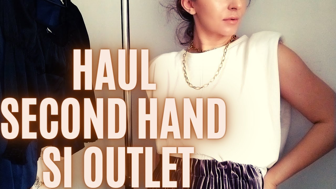 Haul haine cumpărate din second hand și outlet + try on - YouTube