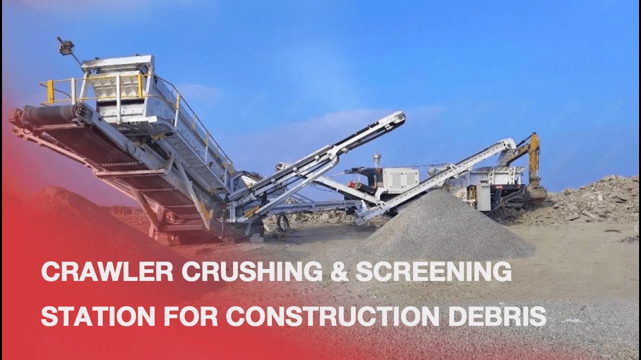 Crawler Crushing Screening Station for Construction Debris - YouTube