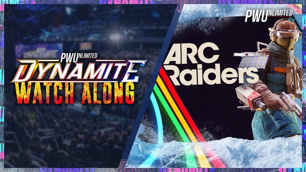 AEW Dynamite Watch Along + Arc Raiders Cold Snap Update - YouTube