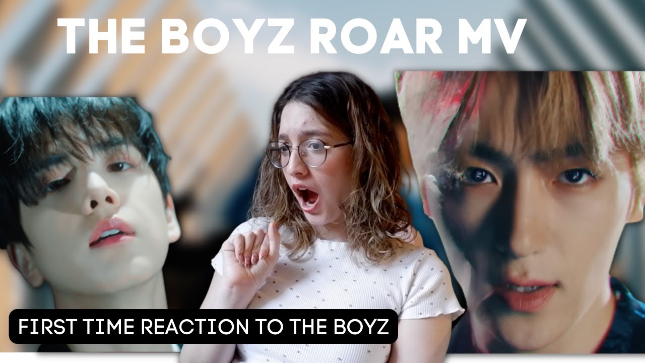 THE BOYZ(더보이즈) ‘ROAR’ MV Reaction! first time reaction to THE BOYZ ...