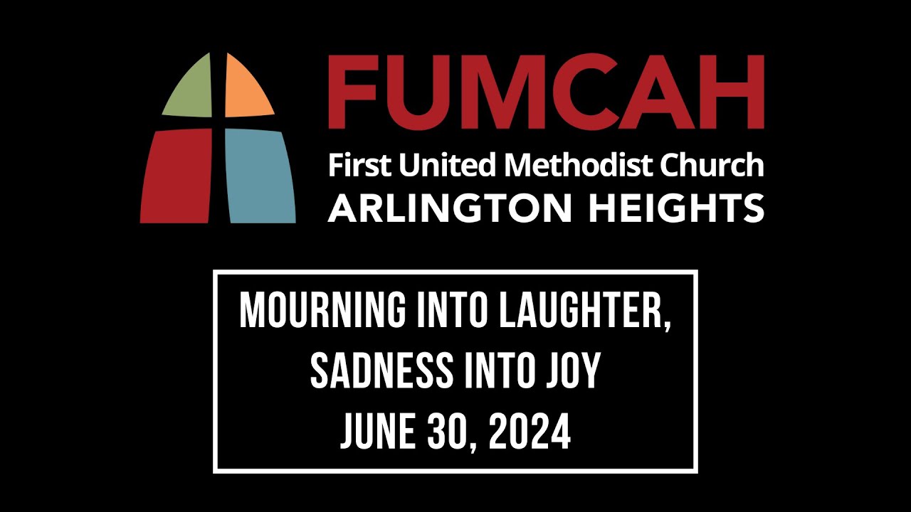 Mourning Into Laughter, Sadness Into Joy - June 30, 2024 - YouTube