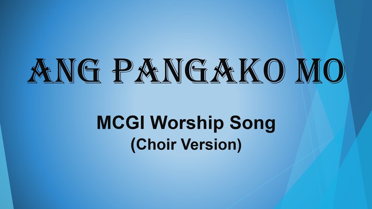 ANG PANGAKO MO | MCGI | Worship Song - YouTube