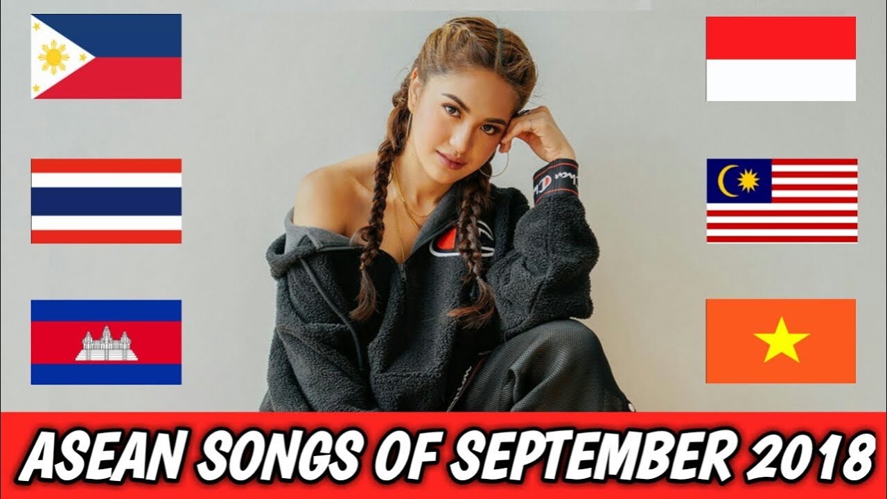 ASEAN POP MUSIC OF SEPTEMBER 2018 - YouTube