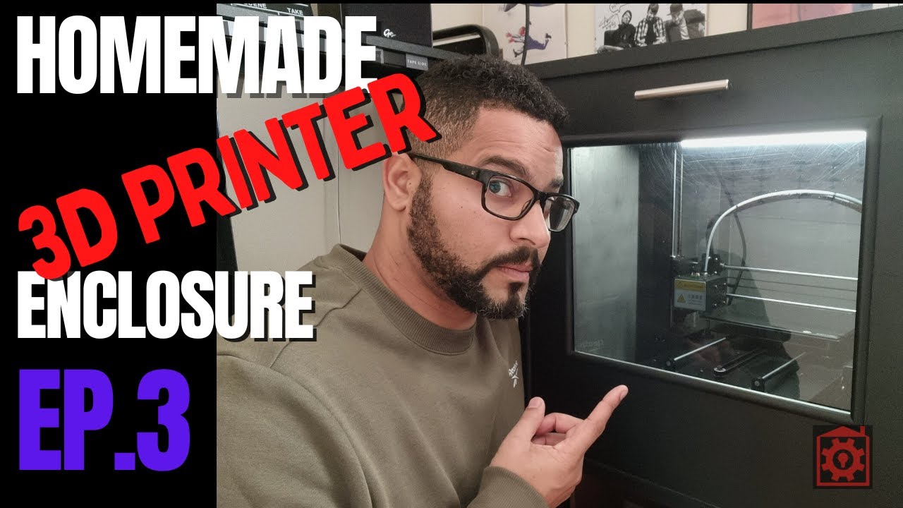 Homemade 3D Printer Enclosure EP.3 - YouTube