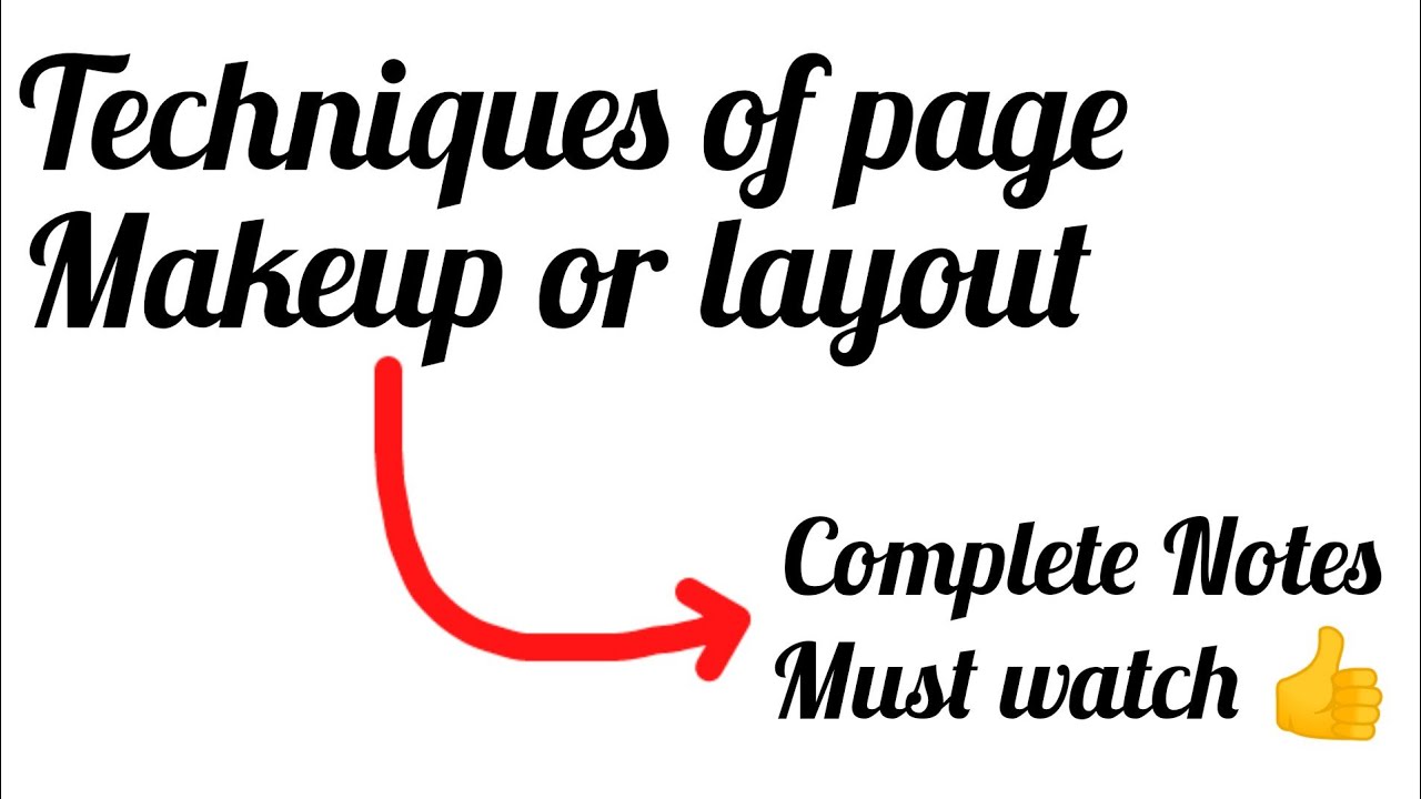 Techniques of page makeup or layout | Subediting and Page designing ...