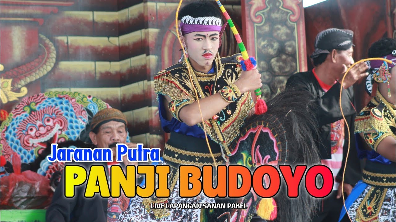 Jaranan Putra PANJI BUDOYO Live Sanan Pakel ~ RG Audio - YouTube Jaranan Putra PANJI BUDOYO Live Sanan Pakel ~ RG Audio - YouTube