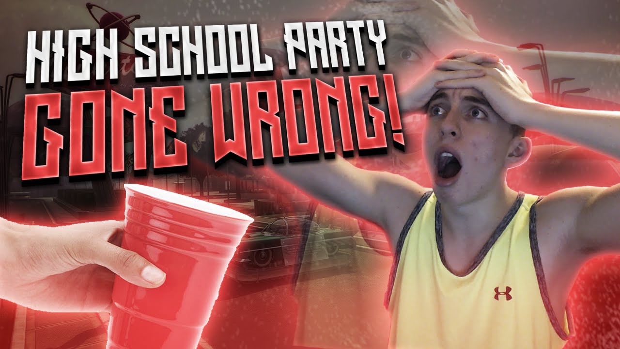 HIGH SCHOOL PARTY GONE WRONG! - CRAZY STORY - YouTube