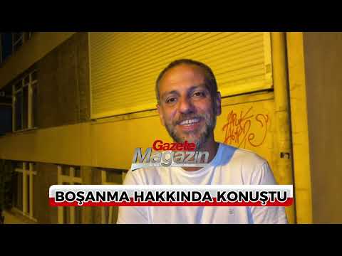 Erkan Kolçak Köstendil, bir süre önce boşandığı eski eşi Cansu Tosun hakkında Konuştu! 