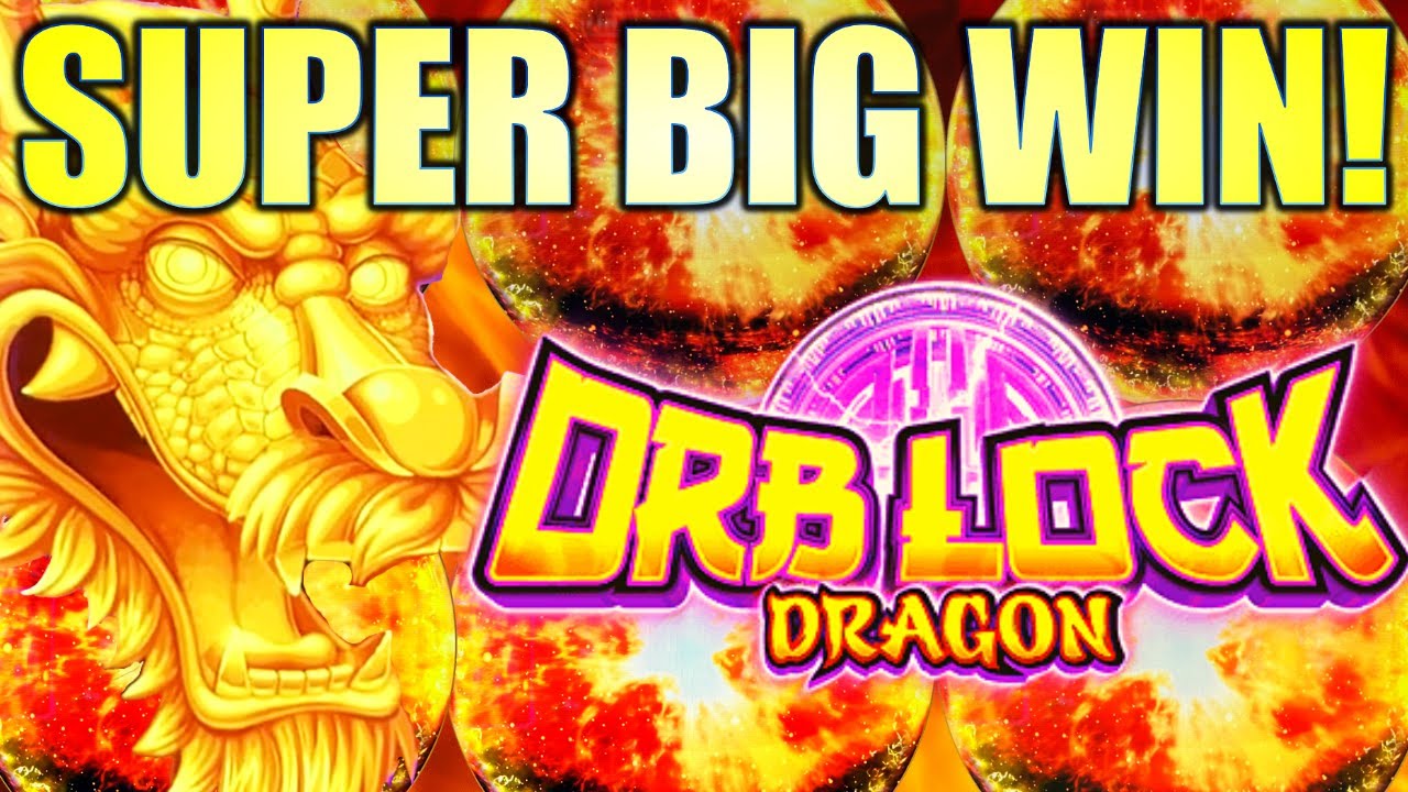 ★SUPER BIG WIN!★ UMMM...I DIDN'T EXPECT THAT! 🐲 ORB LOCK DRAGON (EVERI ...