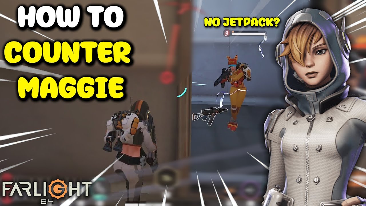 HOW TO COUNTER MAGGIE! (FARLIGHT 84 GAMEPLAY) - YouTube