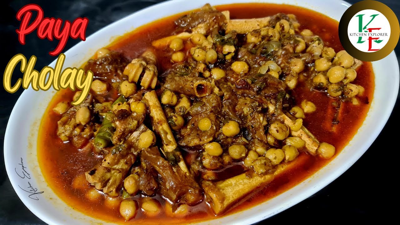 Paya Cholay | Paya Chana | How To Make Famous Paya Chana | Mutton Paya ...