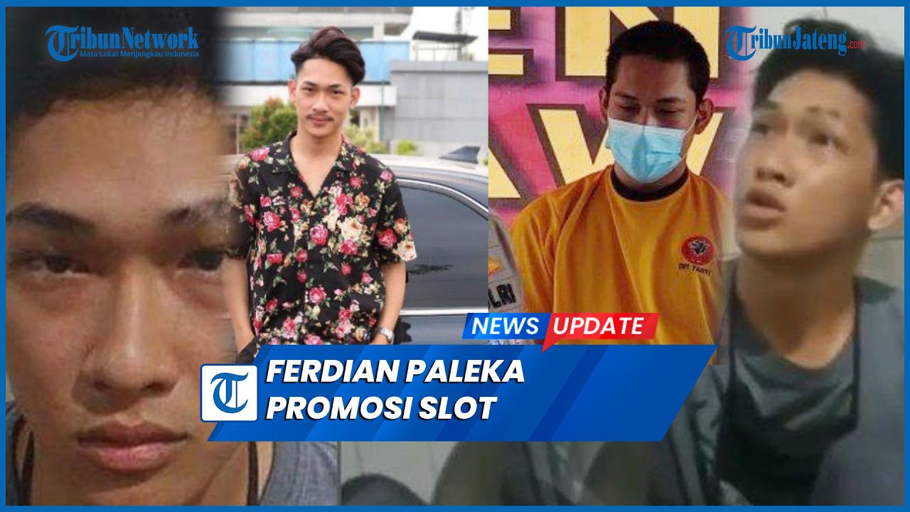 Pernah Dibui Prank Waria, Ferdian Paleka Kembali Diringkus Promosi Slot ...