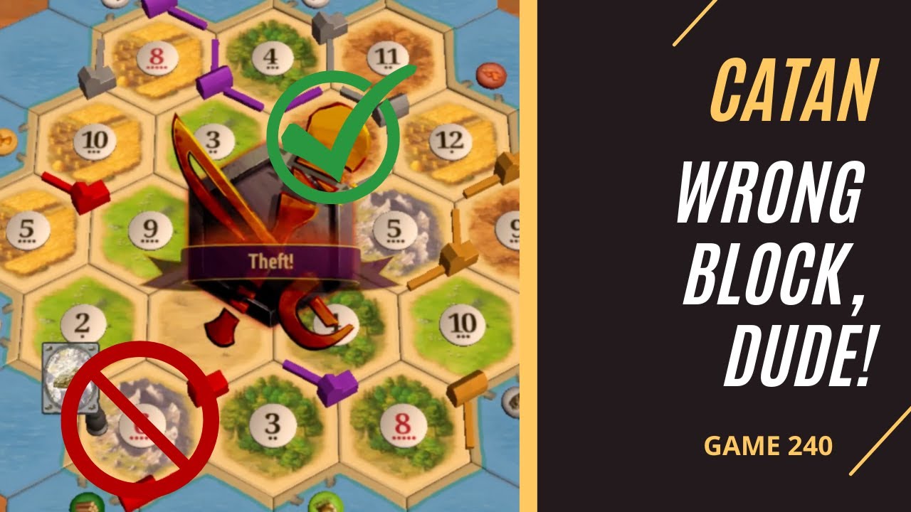 CATAN | Wrong Block, Dude! | Game 240 - YouTube
