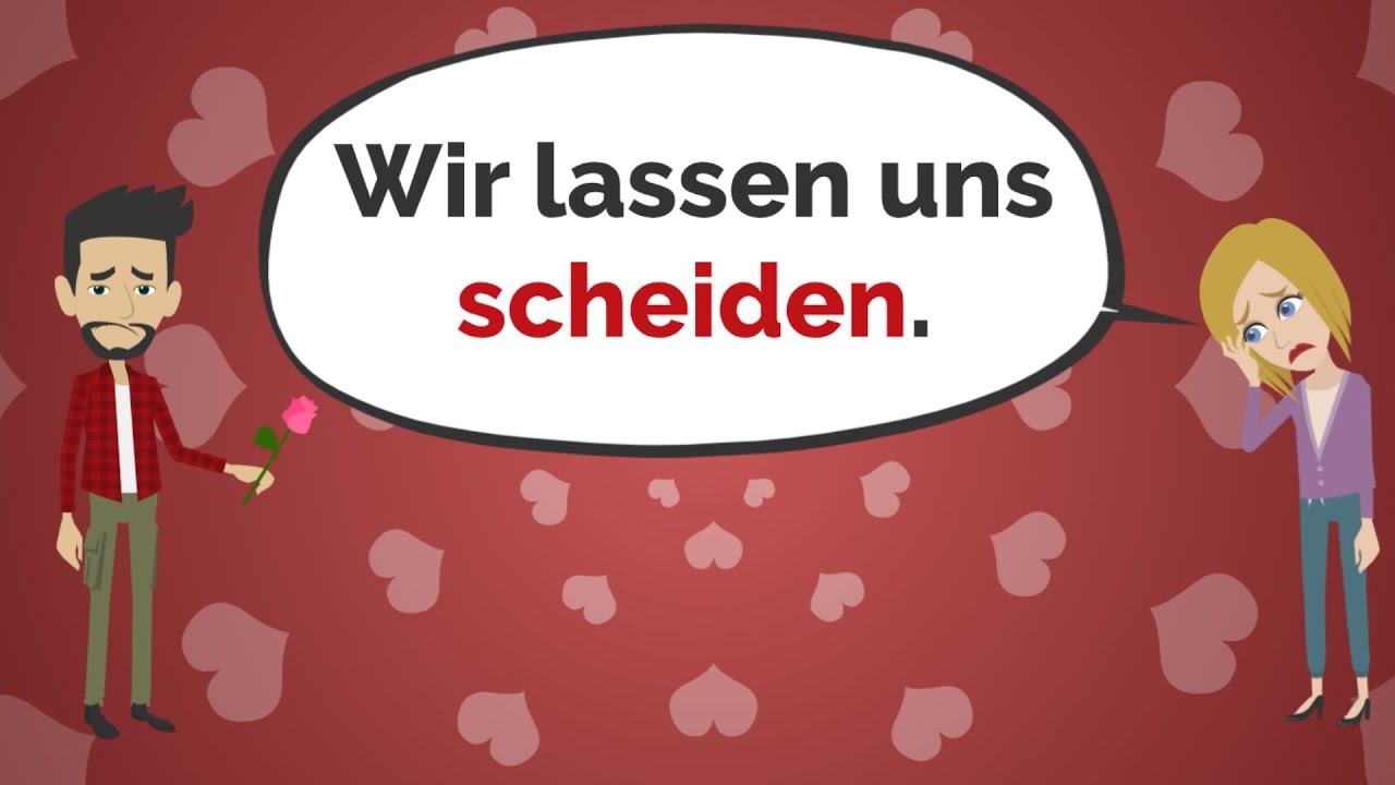 Wir lassen uns scheiden. | Like Germans | Deutsch lernen mit Dialogen ...