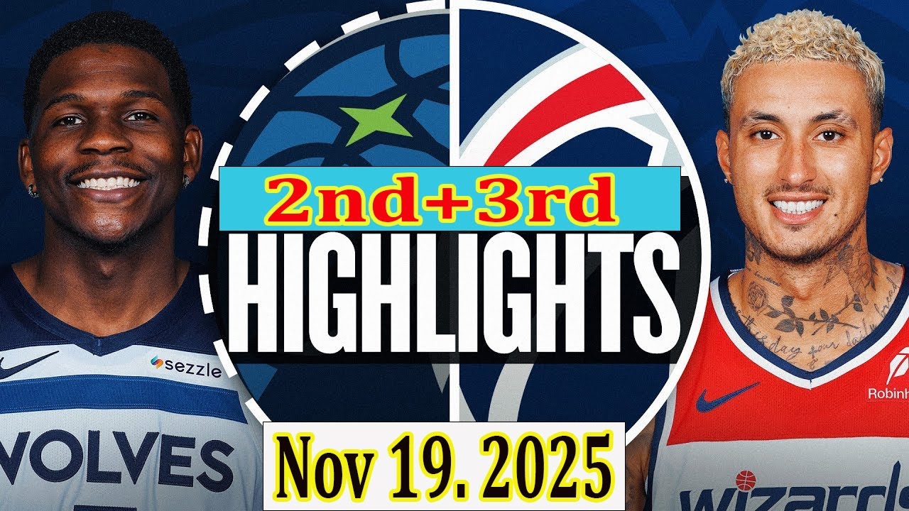 Minnesota Timberwolves vs Washington Wizards 2nd+3rd Qtr Nov 19.2025 ...