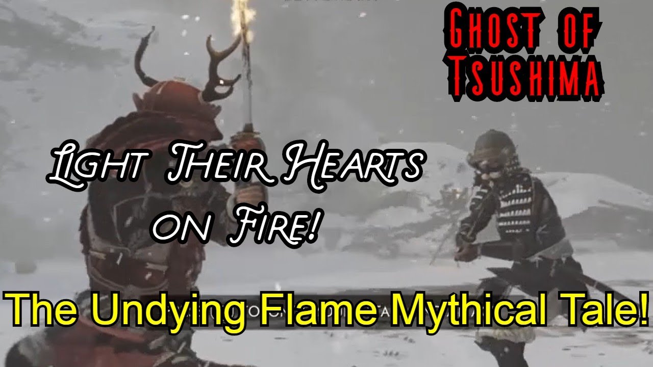 Ghost of Tsushima | The Undying Flame Mythical Tale Full Story and ...