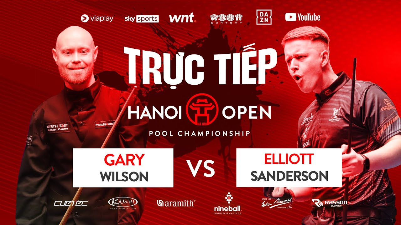 🔴Trực tiếp | Elliott Sanderson vs. Gary Wilson | 2023 Hanoi Open Pool ...