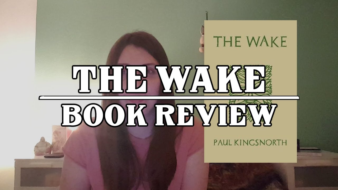 The Wake | Book Review - YouTube