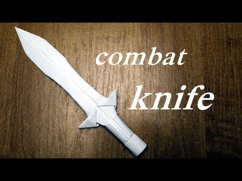 How to make a combat knife out of paper. (design by torself) - YouTube