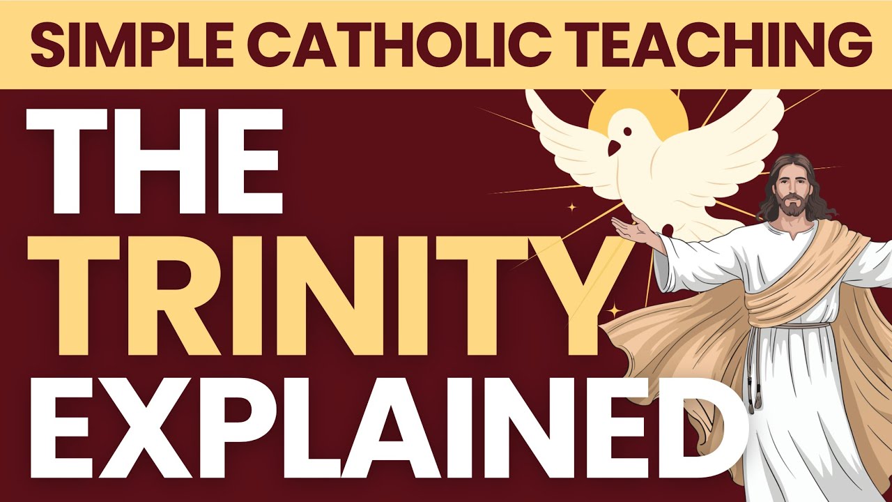 The Trinity Explained - YouTube