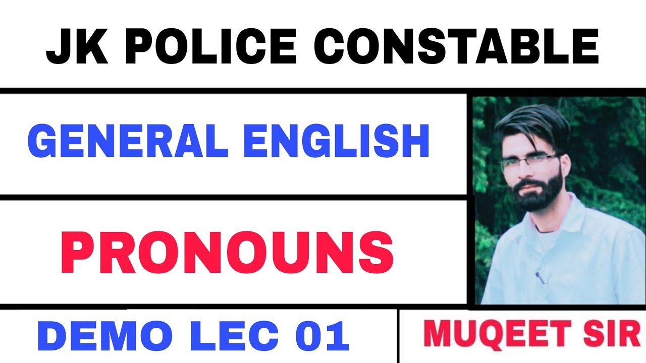 JKP CONSTABLE (DEMO LEC 01) GENERAL ENGLISH - PRONOUNS by MUQEET SIR ...