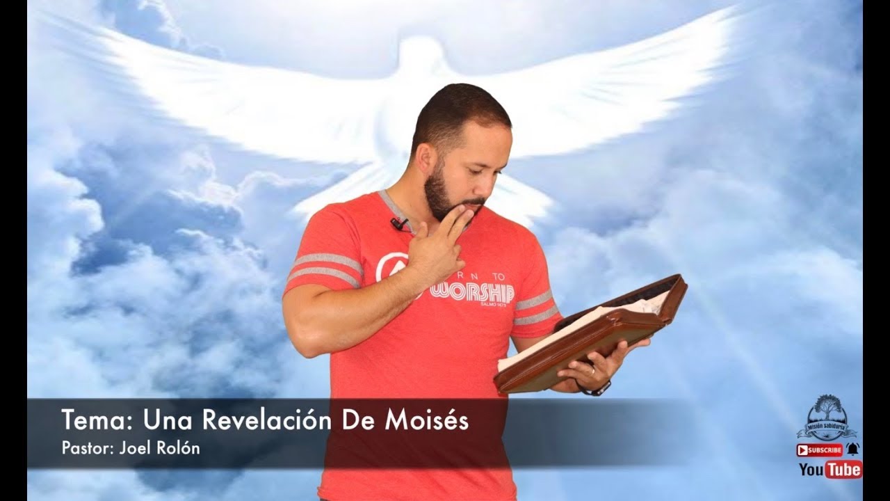 Una Revelación De Moisés| Joel Rolón | Sabidría - YouTube