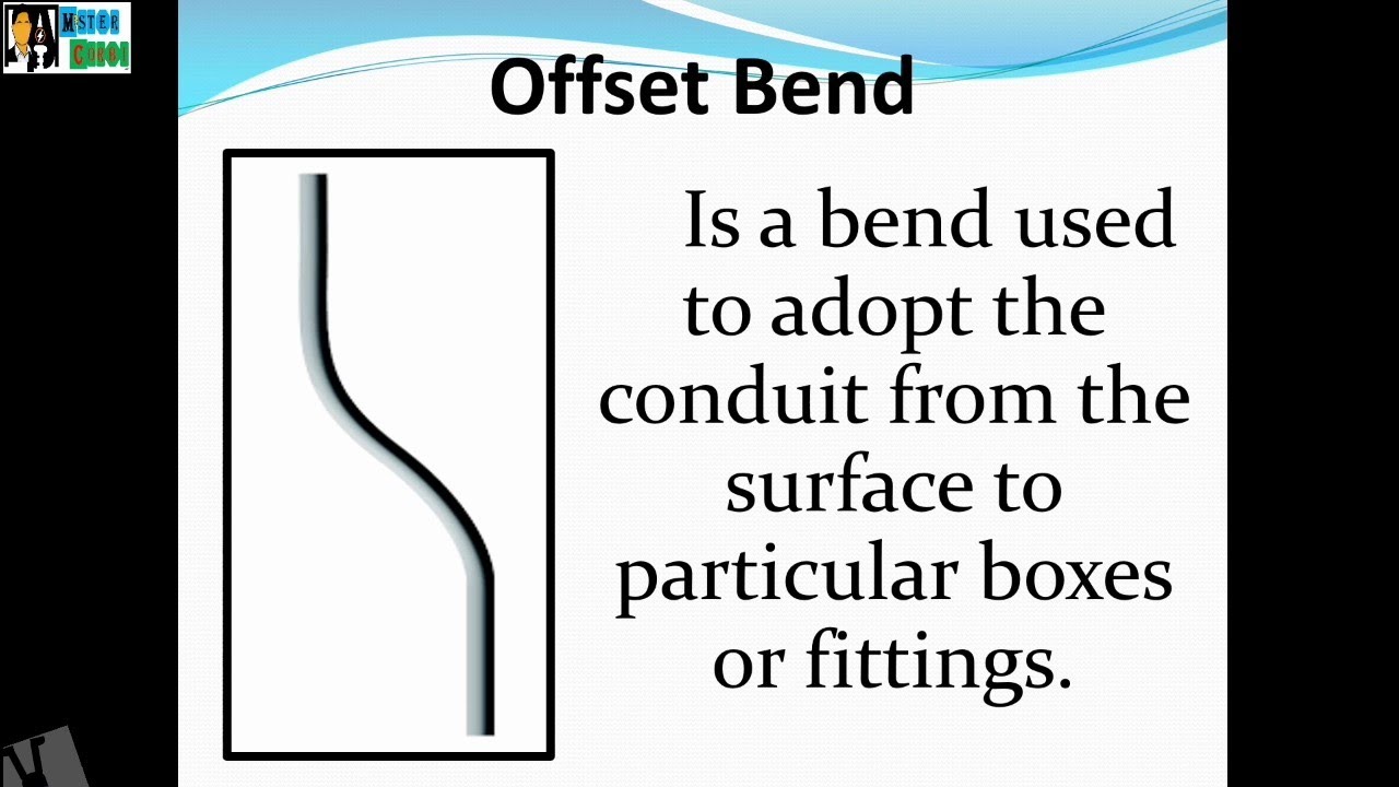 TYPES OF BEND/PARTS OF HICKEY/WIREWAYS AND CABLE TRAYS.. MISTER CORBI ...
