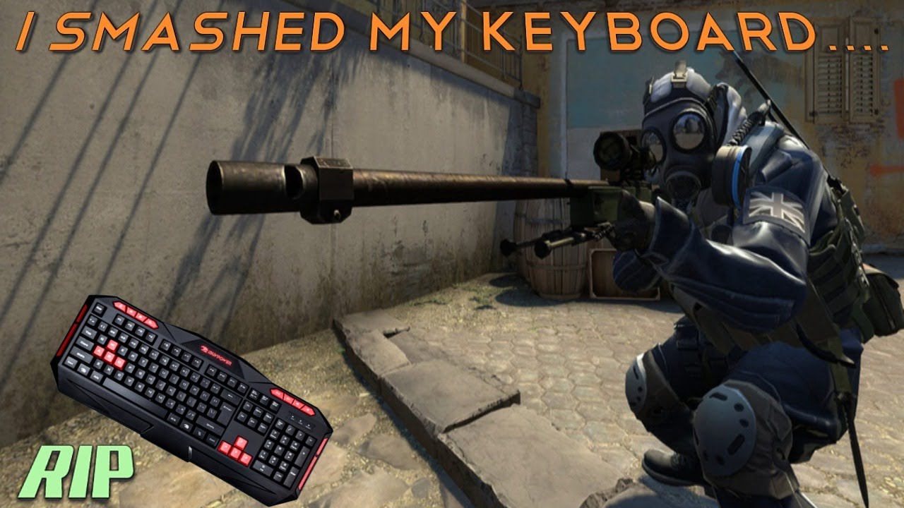 I had to smash my keyboard. if he hits a ace... (CSGO Fun) - YouTube