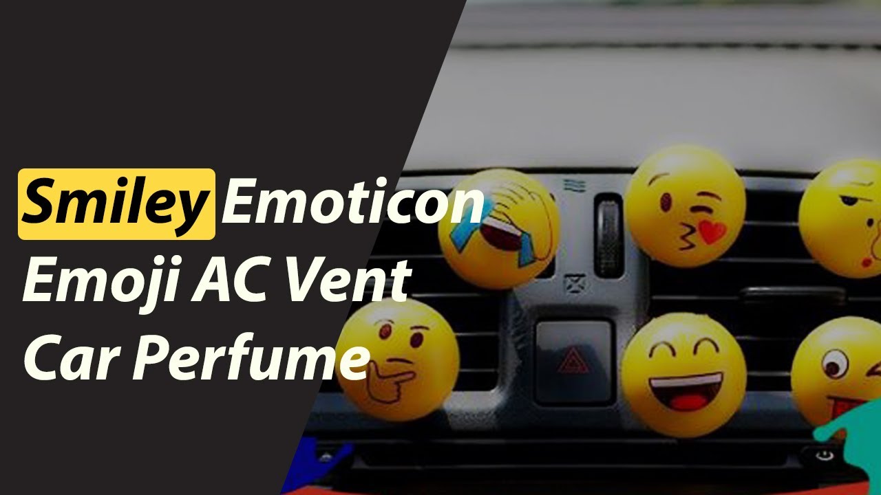 Smiley Emoticon Emoji AC Vent Car Perfume | AC Vent Car Perfume | Best ...