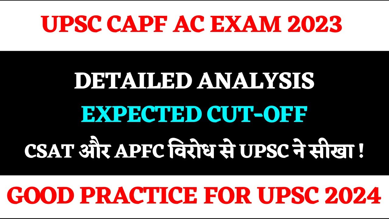 UPSC CAPF AC 2023 Exam Paper 1/First Analysis & Expected Cut-Off | # ...