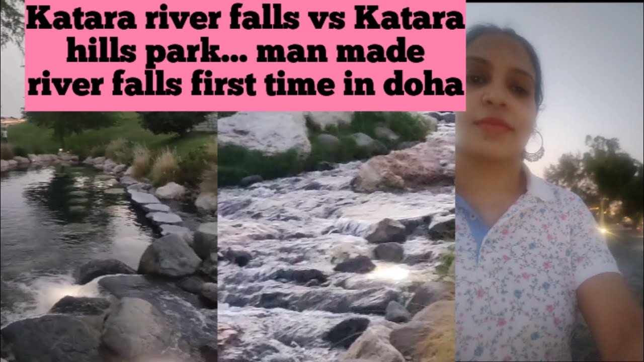 Katara river falls vs Katara hills/man made river/artificial river ...