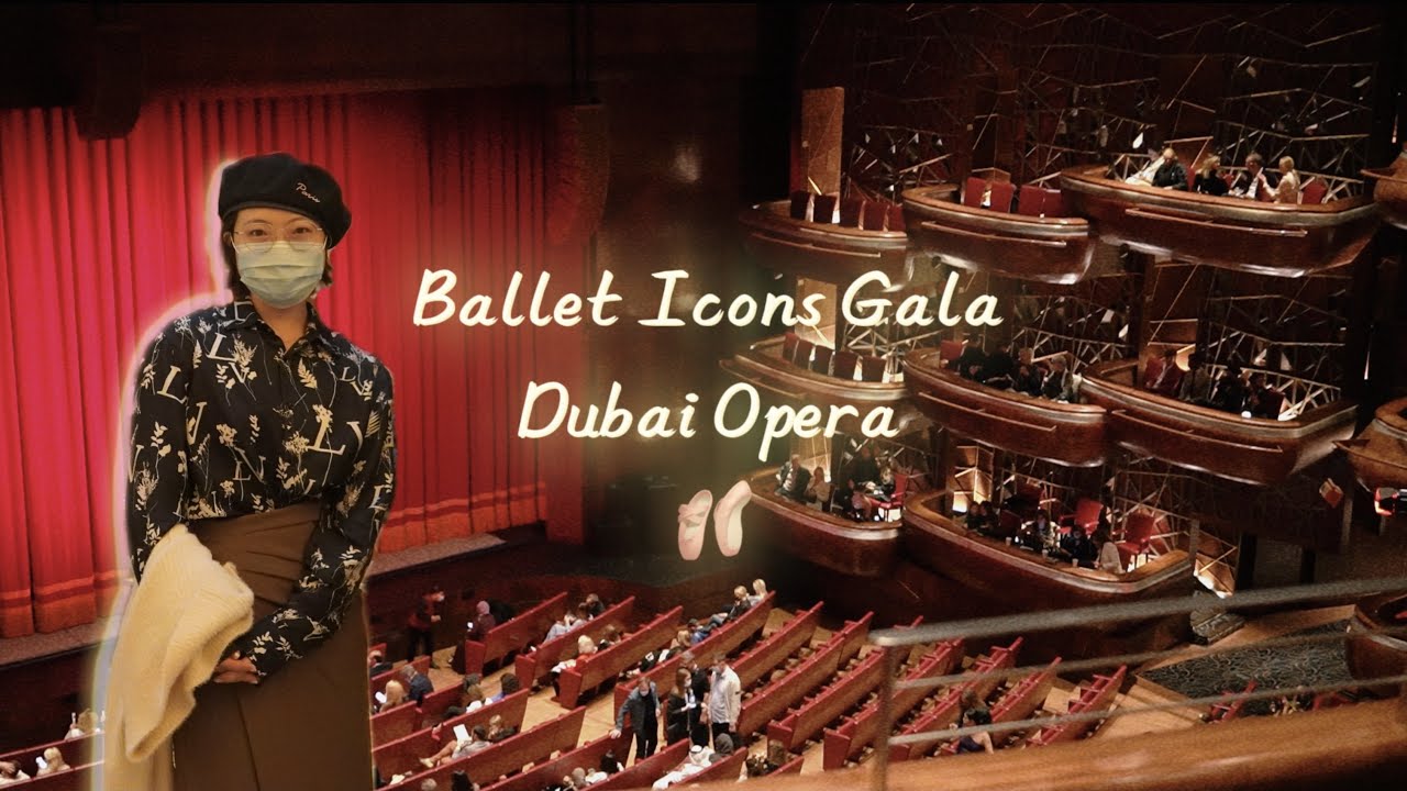 Dubai Opera: Ballet Icons Gala🩰 performing arts in Dubai - YouTube