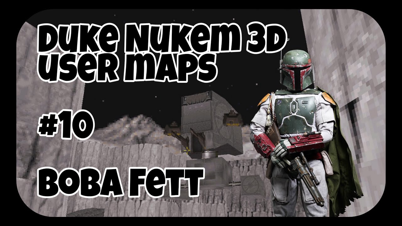 Duke Nukem 3d User Maps #10 Boba Fett - YouTube