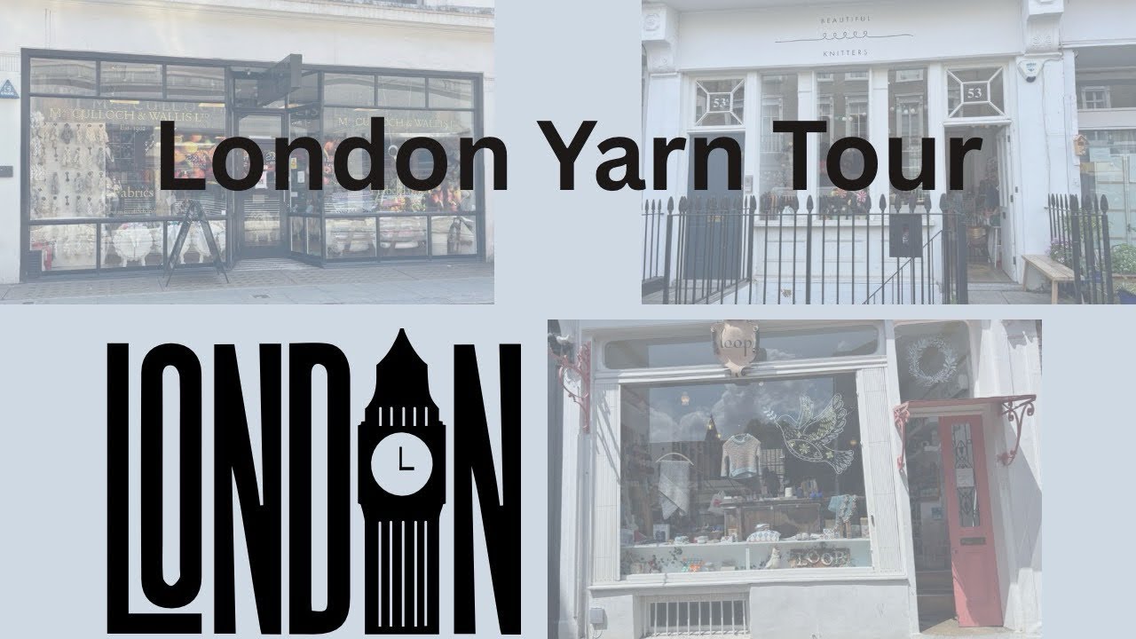 Treasures from 3 London yarn shops 😍 - YouTube