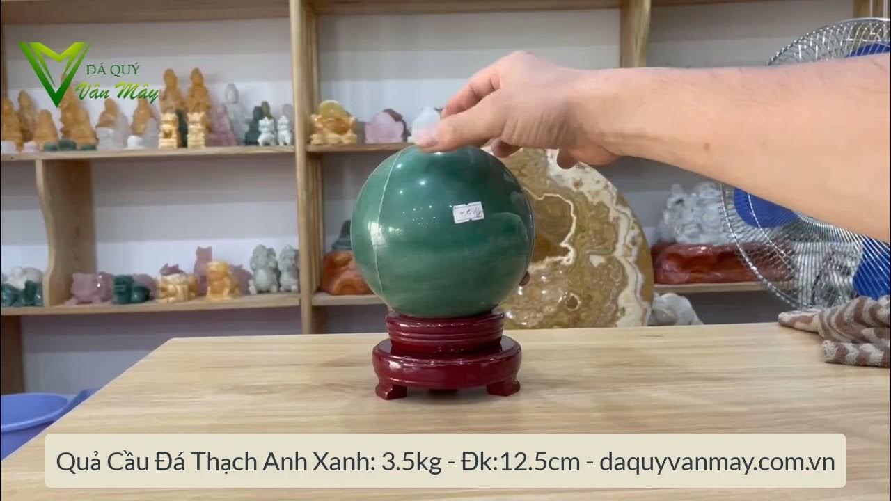Quả Cầu Đá Thạch Anh Xanh 3.5kg - YouTube